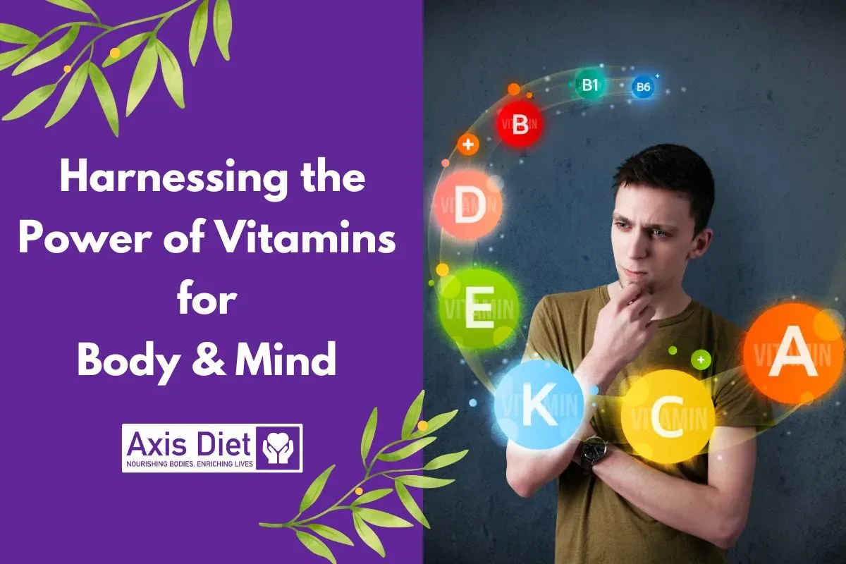 Harnessing Power of Vitamins for Body and Mind Wellness