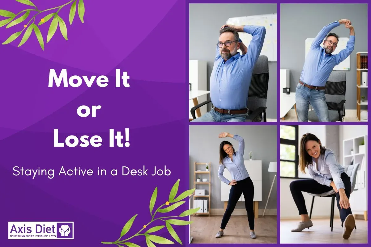 Move It or Lose It: How to Stay Active in a Desk Job?