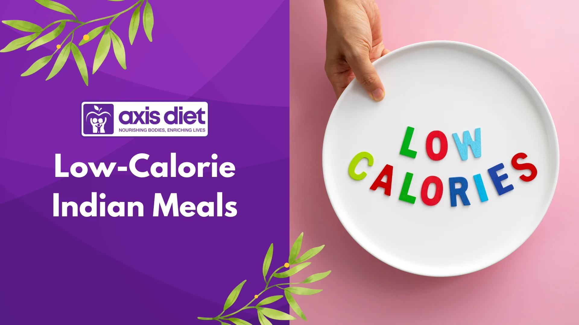10 Low-Calorie Indian Meals You Can Eat Every Day