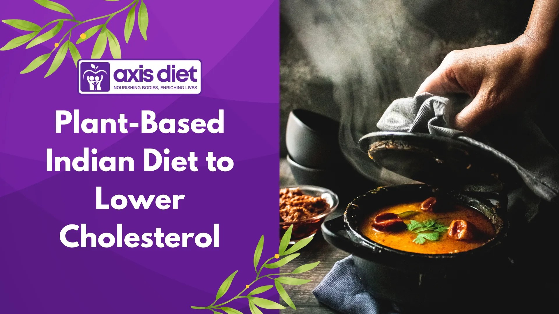 Plant-Based Indian Diet to Lower Cholesterol